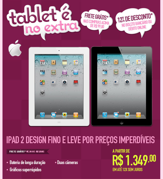 Tablet é no Extra. Os melhores preços estão aqui!